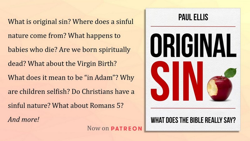 New Testament Scriptures Used to Support Original Sin – Escape to Reality