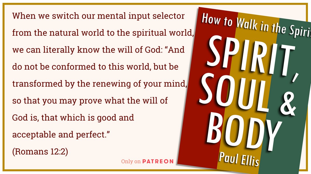 How to Walk in the Spirit – Escape to Reality